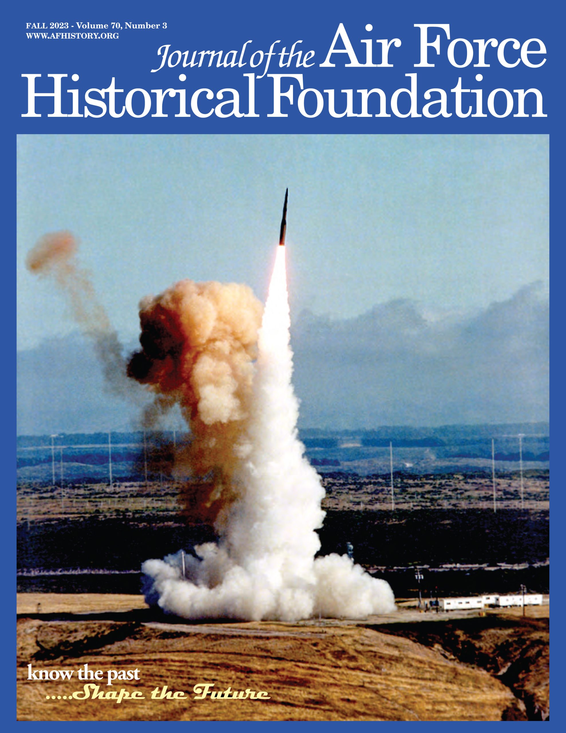 Journal of the Air Force Historical Foundation Fall 2023 Issue - Air ...